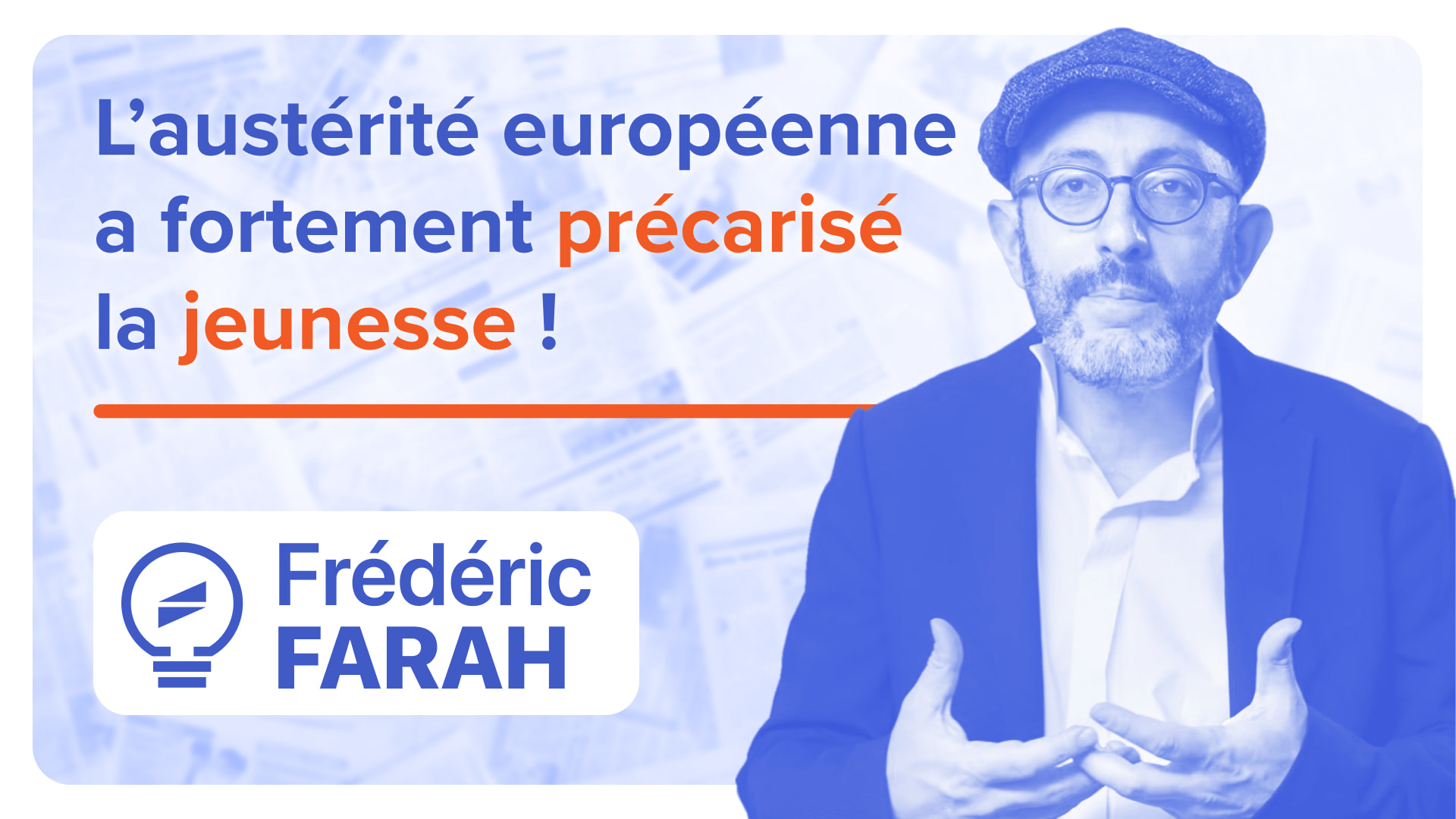 Précarisation des jeunes : l'échec de l'austérité européenne - Frédéric ...