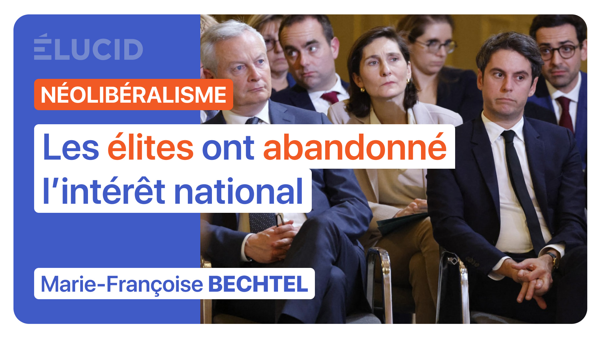 « Les élites ont abandonné l'intérêt national » - Marie-Françoise ...