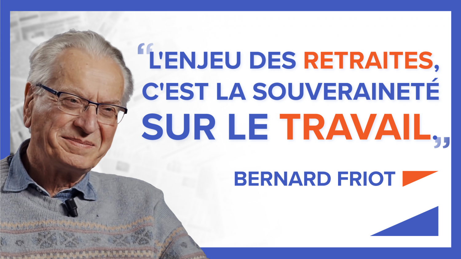« L'enjeu des retraites, c'est la souveraineté sur le travail ...